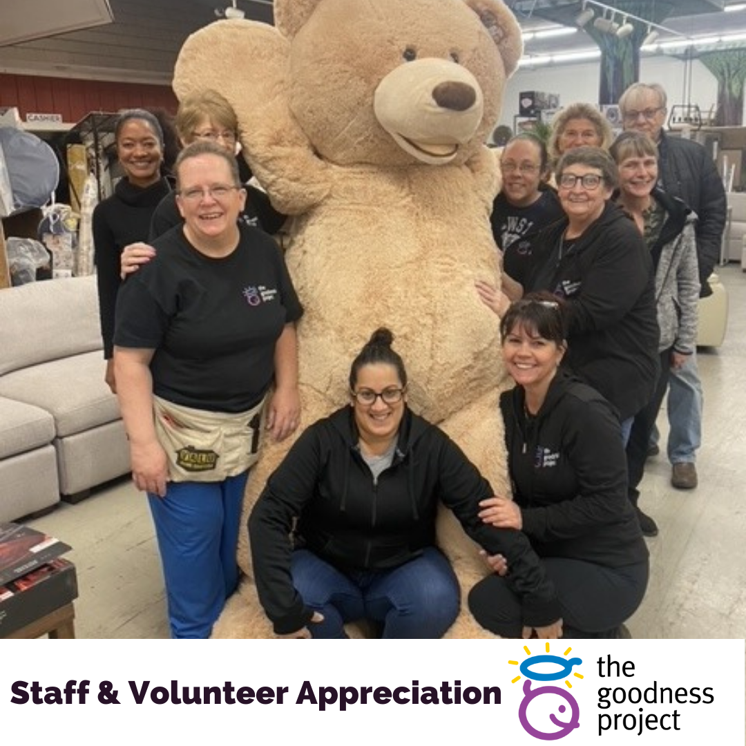 April 2023 - Staff & Volunteer Appreciation - The Goodness Project